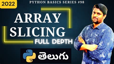 98 Python Array Slicing In Telugu Positive And Negative Slicing In