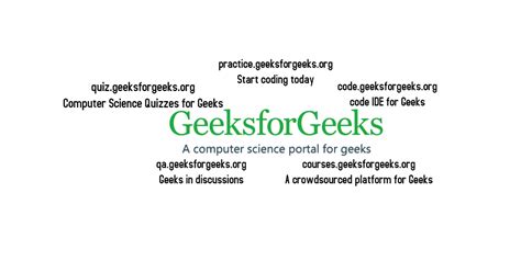 Geeksforgeeks Developing A Code That Is Efficient As Possible And