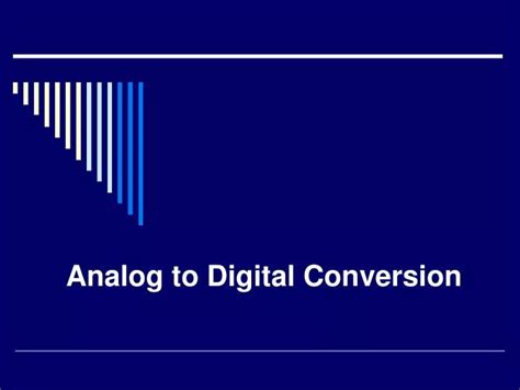 PPT Analog To Digital Conversion PowerPoint Presentation Free Download ID