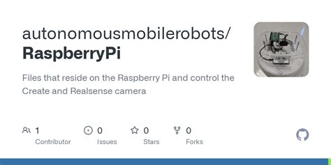 Github Autonomousmobilerobots Raspberrypi Files That Reside On The Raspberry Pi And Control