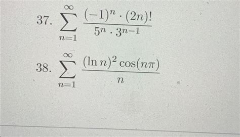 Solved Determine Either Absolute Convergence Conditional