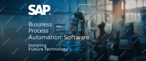Sap Business Process Automation Software Exploring Future Technology