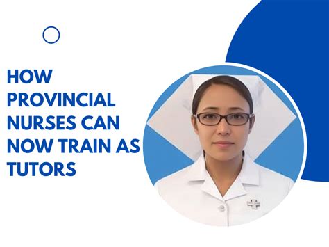Seizing The Opportunity How Provincial Nurses Can Now Train As Tutors Nursinglk