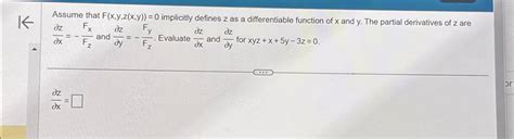solved assume that f x y z x y 0 ﻿implicitly defines z ﻿as