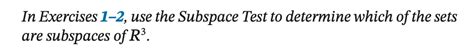 solved in exercises 1 2 use the subspace test to determine