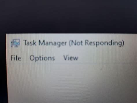 when task manager isn t responding then you know you re screwed r