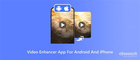 Best Video Enhancer App For Android And Iphone In 2026