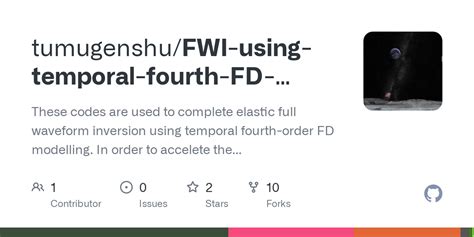 Github Tumugenshufwi Using Temporal Fourth Fd Modelling These Codes Are Used To Complete
