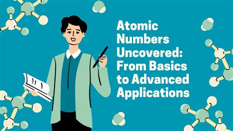 Understanding Atomic Numbers From Basic Concepts To Advanced Applications