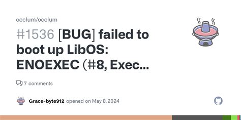 BUG Failed To Boot Up LibOS ENOEXEC Exec Format Error Unknown Executable File Format
