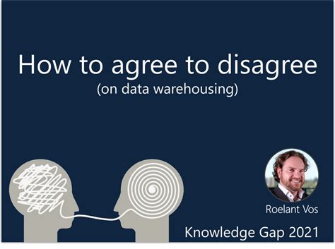 How To Agree To Disagree On Data Warehouse Automation Roelant Vos