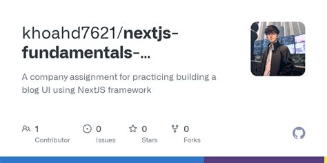 Github Khoahd7621nextjs Fundamentals Assignment A Company