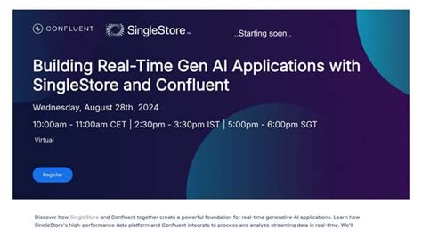 building real time gen ai applications with singlestore and confluent