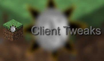 Client Tweaks Mod Para Minecraft Y MineCrafteo