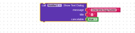 Notifier Show Text Dialog False Input Bug Bugs Kodular Community