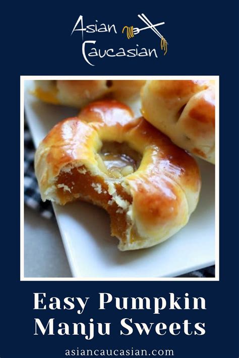 Pumpkin Manju Sweets Recipe Pumpkin Apple Recipe Pumpkin Recipes