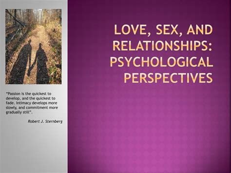 Ppt Love Sex And Relationships Psychological Perspectives