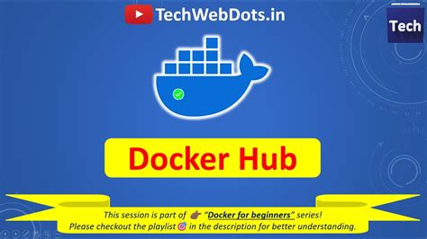 Docker Hub Docker For Beginners Youtube