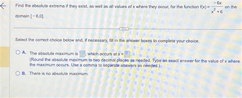 Solved Find The Absolute Extrema If They Exist As Well As