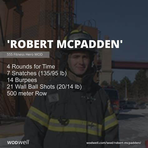 Robert Mcpadden Workout 555 Fitness Hero Wod Wodwell
