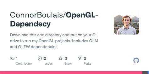 Github Connorboulaisopengl Dependecy Download This One Directory