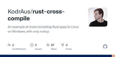 Github Kodrausrust Cross Compile An Example Of Cross Compiling Rust