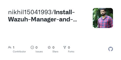 GitHub Nikhil Install Wazuh Manager And Agent On CentOS