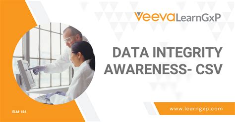 Data Integrity Awareness Csv Best Practices Learngxp Accredited