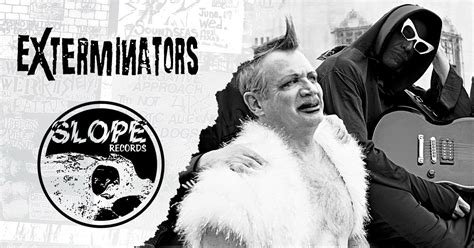 Exterminators First Generation Phoenix Punk Slope Records
