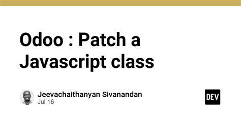 Odoo Patch A Javascript Class Dev Community