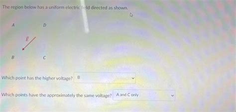 Solved The Region Below Has A Uniform Electric Feld Directed