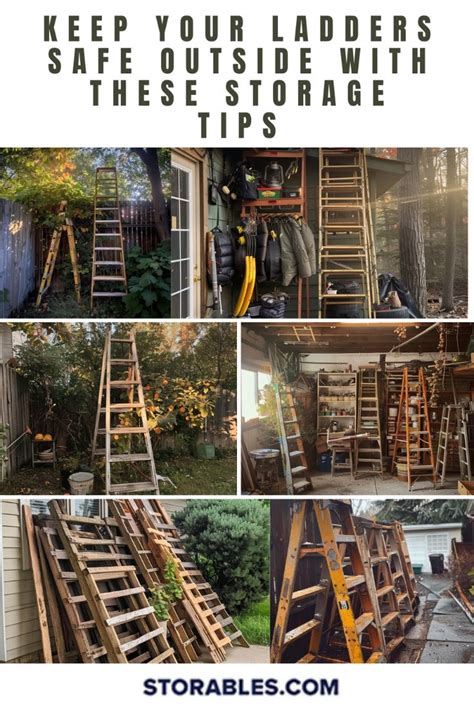 Effective Ladder Storage Tips For Outdoor Use