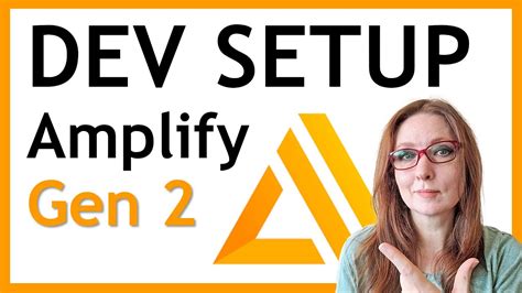 Aws Amplify Gen 2 Set Up Your Local Development Environment