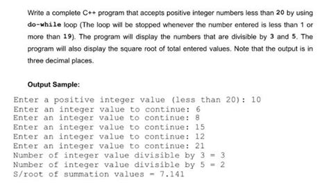 solved write a complete c program that accepts positive
