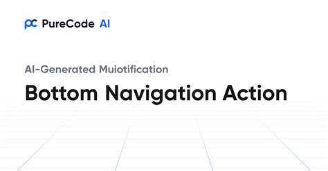 Build Great Muiotification Bottom Navigation Action Components Faster Using Ai Tools
