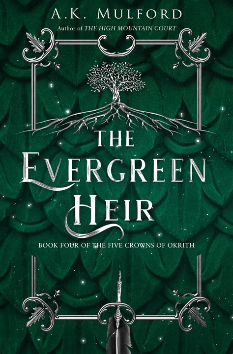 The Evergreen Heir Book 4 Ak Mulford