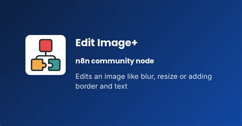 Edit Image N8n Community Node Ncnodes