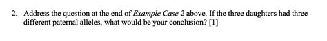 Solved 2 Address The Question At The End Of Example Case 2 Chegg Com