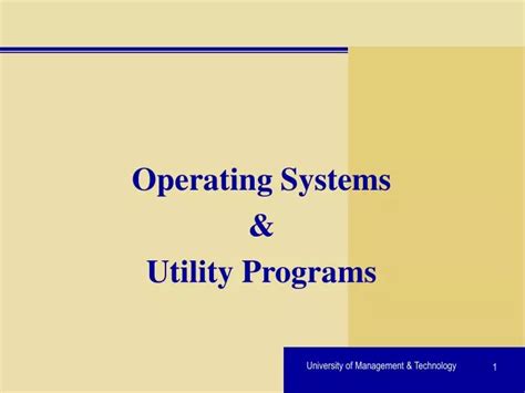 Ppt Operating Systems And Utility Programs Powerpoint Presentation Id5345858