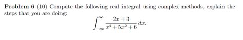 solved problem 6 10 compute the following real integral