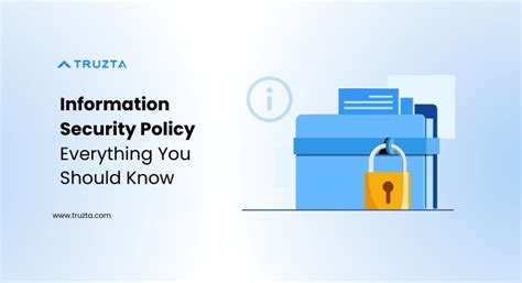 Information Security Policy Everything You Should Know