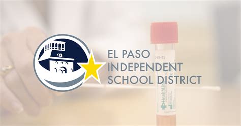 Episd Administrará Puebas De Detección De Covid 19 Paso Del Norte