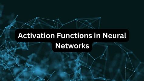 what are activation functions in neural networks