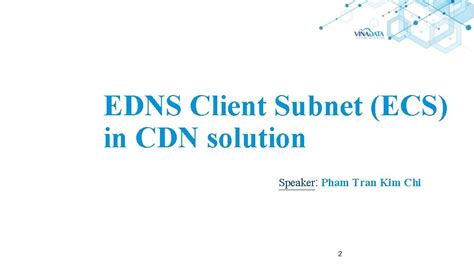 edns client subnet ecs in cdn solution speaker
