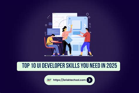 Top 10 Ui Developer Skills You Need In 2025