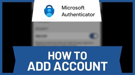 How To Add Account In Microsoft Authenticator App Youtube