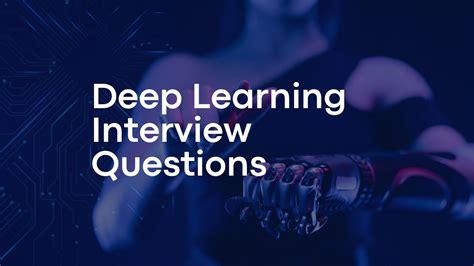 what is deep learning interviewquestions deeplearning