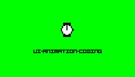 Ui Animation Coding Stories Hackernoon