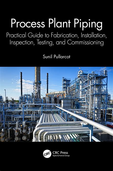 Process Plant Piping Pullarcot Sunil Pullarcot Sunil Books