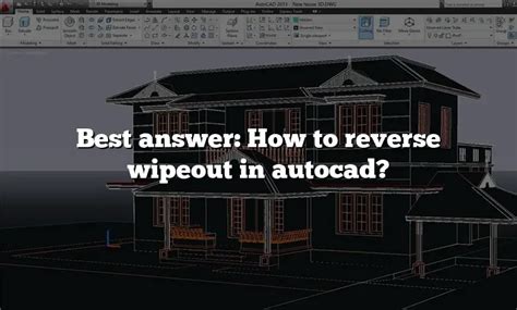 Best Answer How To Reverse Wipeout In Autocad Caddikt